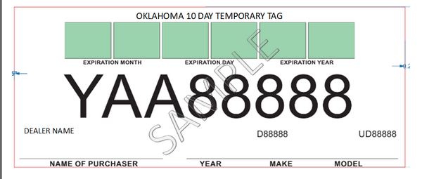 Temp Tags 10 DAY (Full Size) ( Car Size) 12"x6" Sold in increments of ...